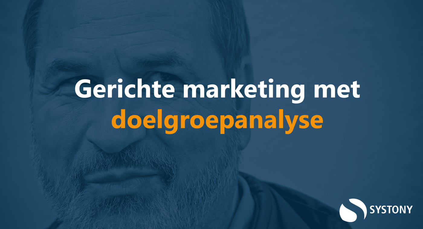 Gerichte marketing met doelgroepanalyse